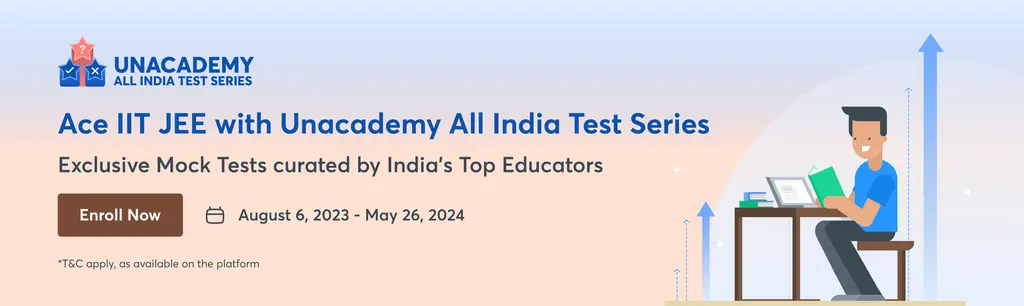 Free Live Classes - IIT-JEE Mains & Advanced 2023 | Unacademy