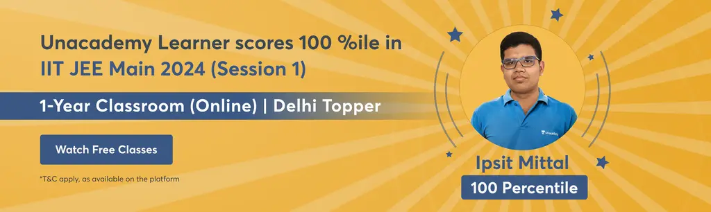 Jee Main And Advanced Preparation 2024 Crack Iit Jee Unacademy
