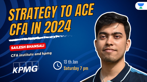 CFA Level 1 - Strategy to Ace CFA 2024!! Concepts Explained on Unacademy