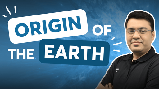 Upsc Cse Gs Ncert Fundamentals Earth Origin Concepts Explained