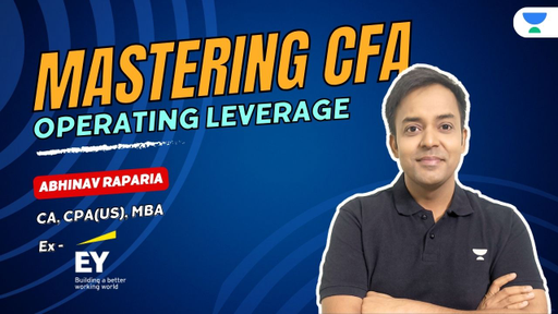 CFA Level 1 - Operating Leverage: Leveraging Financial Efficiency ...