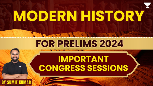 Upsc Cse Gs Important Congress Sessions Concepts Explained On Unacademy