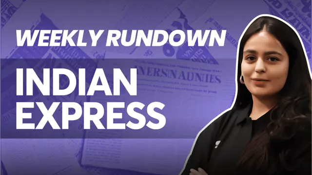 Upsc Cse Gs Mainly Mains Weekly Current Affairs Coverage Concepts
