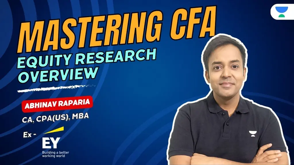 CFA Level 1 - FREE Equity Research Webinar Concepts Explained on Unacademy