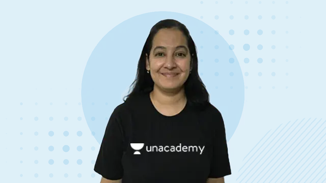 Priyanka Sachdev courses | Unacademy Priyanka Sachdev courses | Unacademy