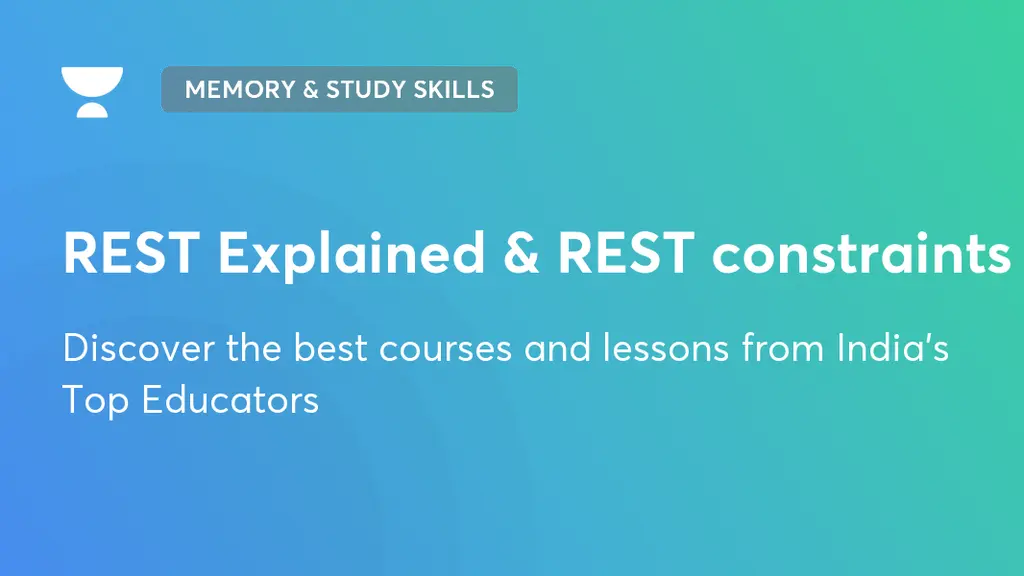 Rest Explained And Rest Constraints Api Testing Unacademy