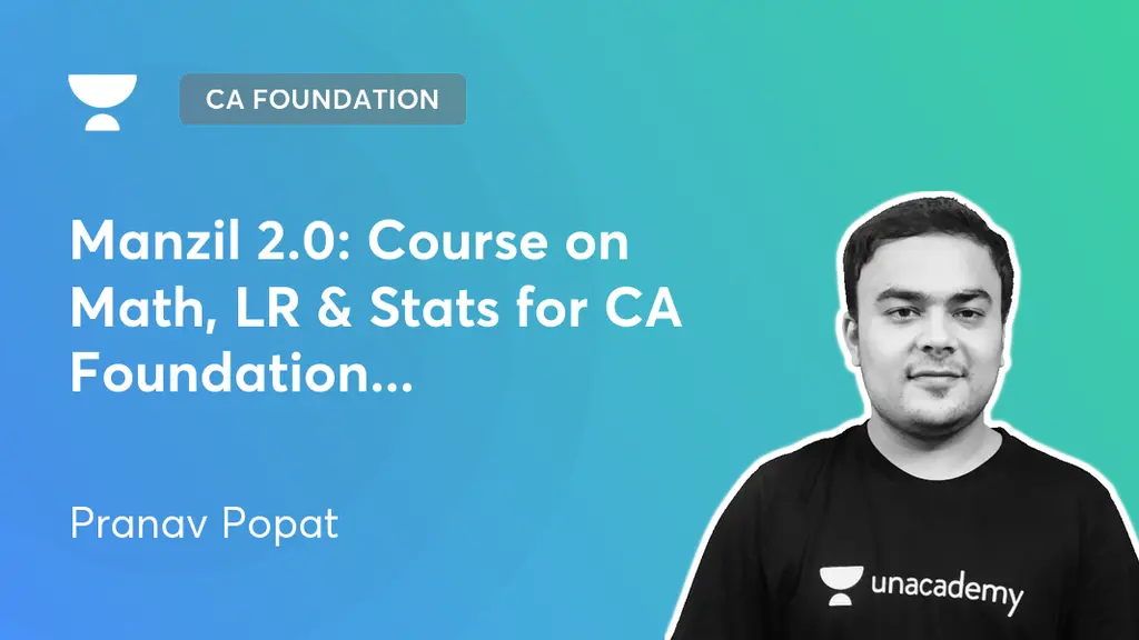CA Foundation - Manzil 2.0: Course on Math, LR & Stats for CA ...