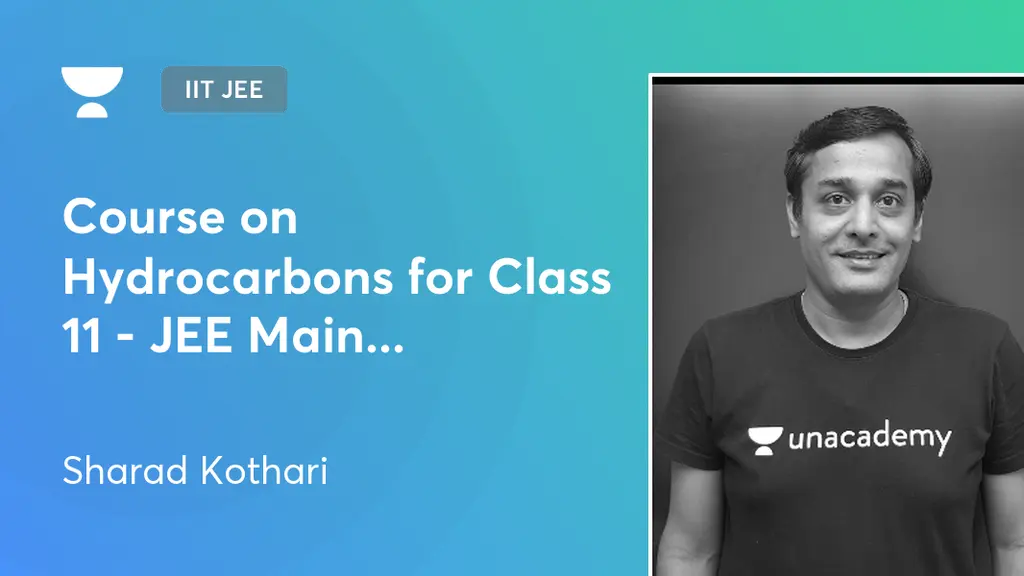 IIT JEE - Course on Hydrocarbons for Class 11 - JEE Main & Advanced by ...