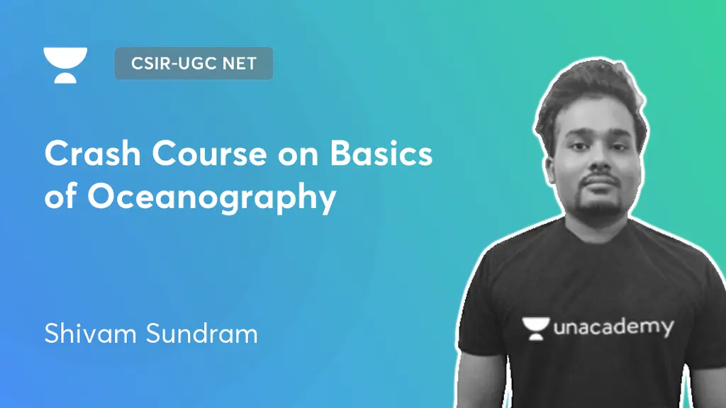 Csir Ugc Net Crash Course On Basics Of Oceanography By Unacademy 6728