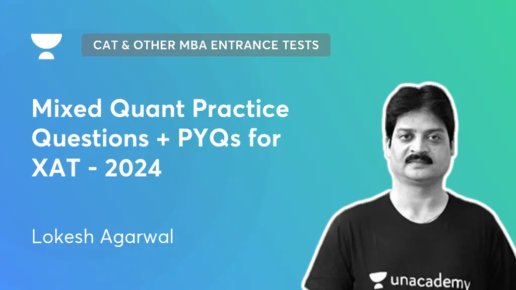 CAT & Other MBA Entrance Tests - Mixed Quant Practice Questions + PYQs ...