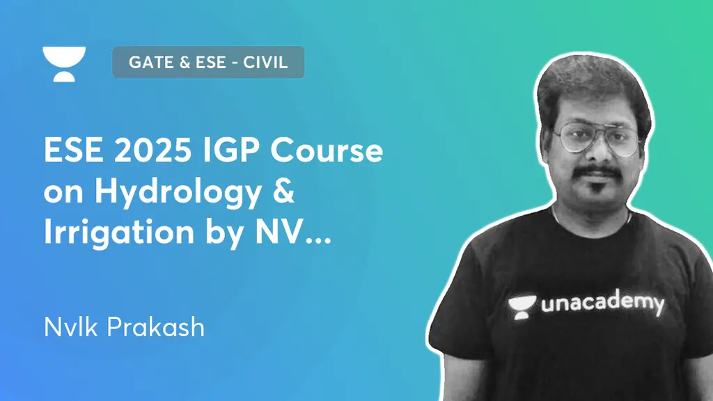 GATE & ESE - Civil - ESE 2025 IGP Course on Hydrology & Irrigation by ...