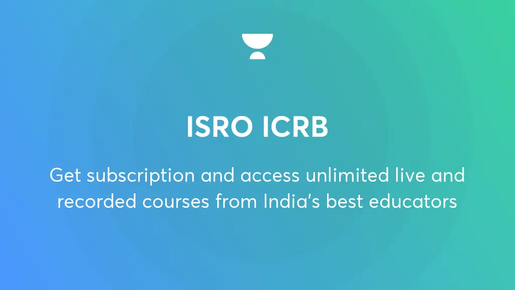 Test Series | ISRO Centralised Recruitment Board | Unacademy