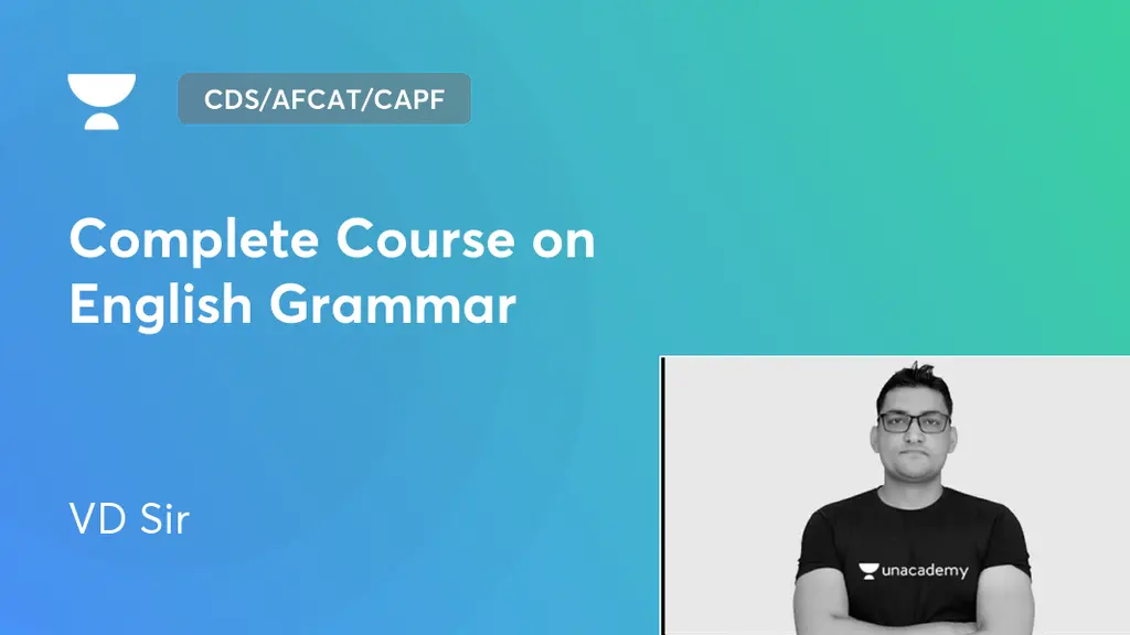 CDS/AFCAT/CAPF - Complete Course on English Grammar by Unacademy