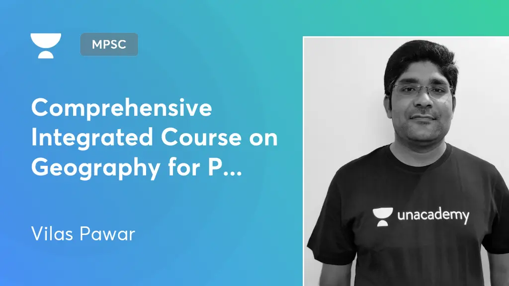 MPSC - Comprehensive Integrated Course on Geography for PSI ...