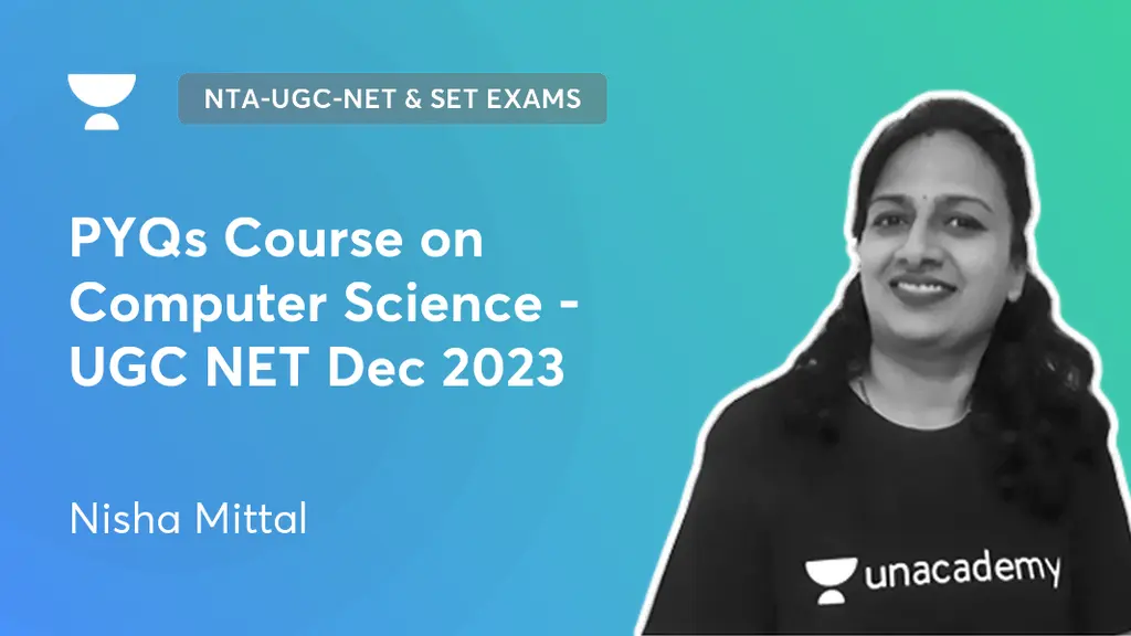 Nta Ugc Net And Set Exams Pyqs Course On Computer Science Ugc Net Dec