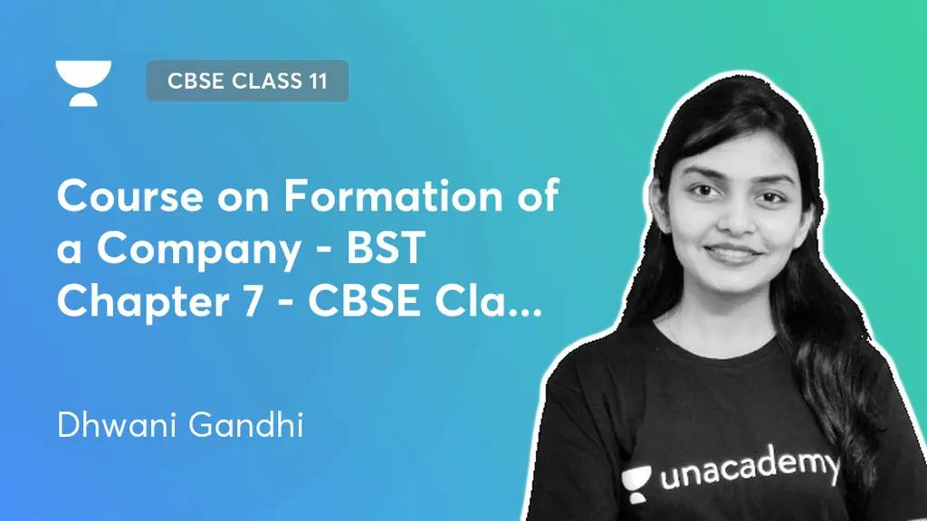CBSE Class 11 - Course on Formation of a Company - BST Chapter 7 - CBSE ...