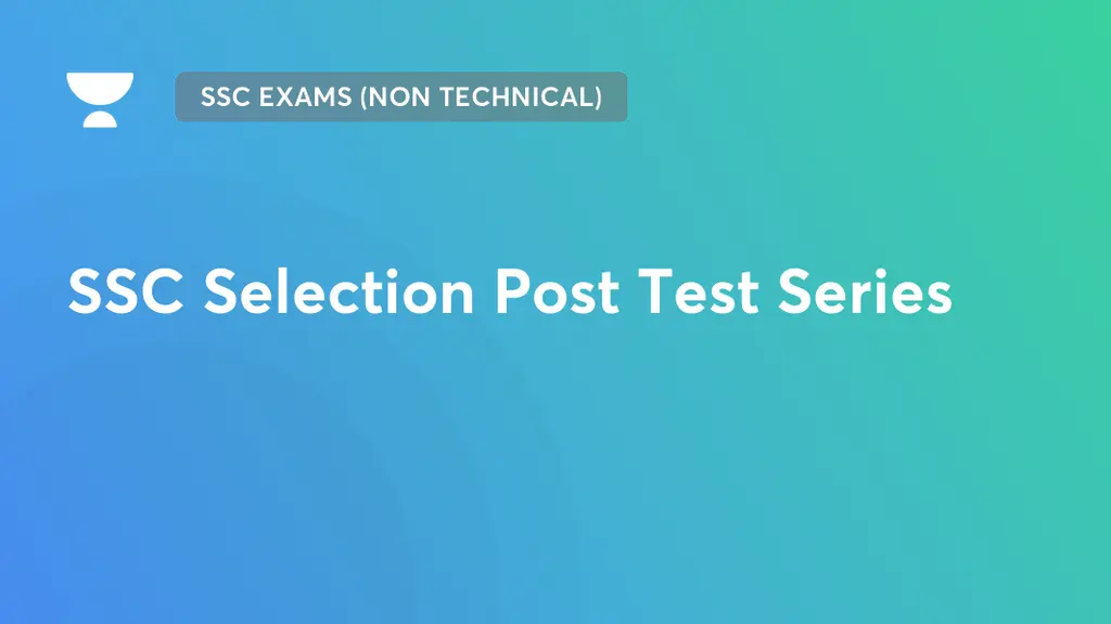 SSC Exams (Non Technical)/ Railway Exams - SSC Selection Post Test ...