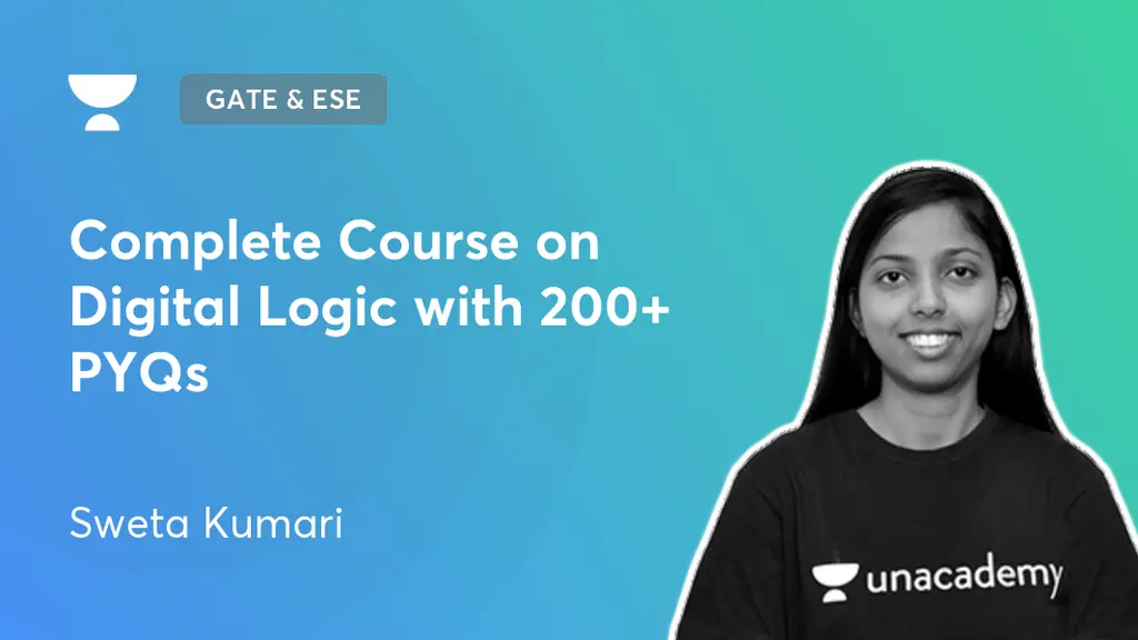 GATE - CSIT, DSAI & Interview Preparation - Complete Course on Digital Logic with 200+ PYQs by ...