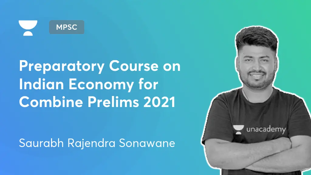 MPSC - Preparatory Course on Indian Economy for Combine Prelims 2021 by ...