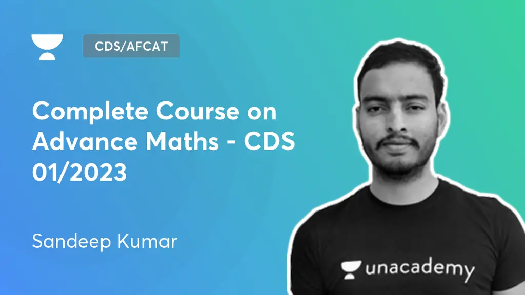 CDS/AFCAT/CAPF - Complete Course on Advance Maths - CDS 01/2023 by ...