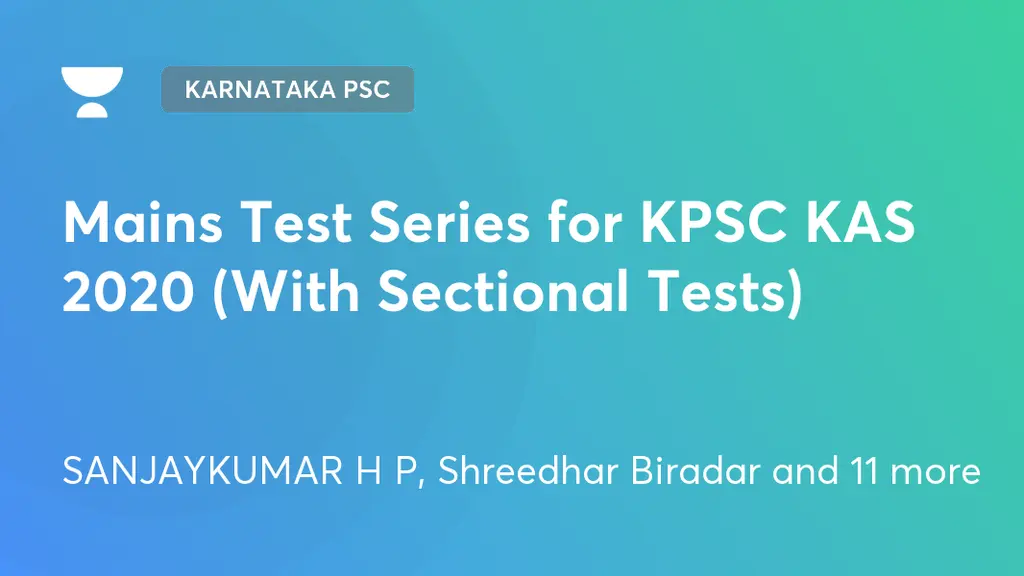 Karnataka PSC - Mains Test Series for KPSC KAS 2020 (With Sectional ...