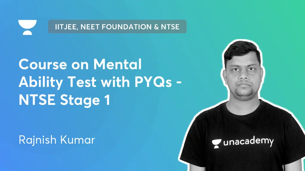 IITJEE, NEET Foundation & NTSE - Course on Mental Ability Test with ...