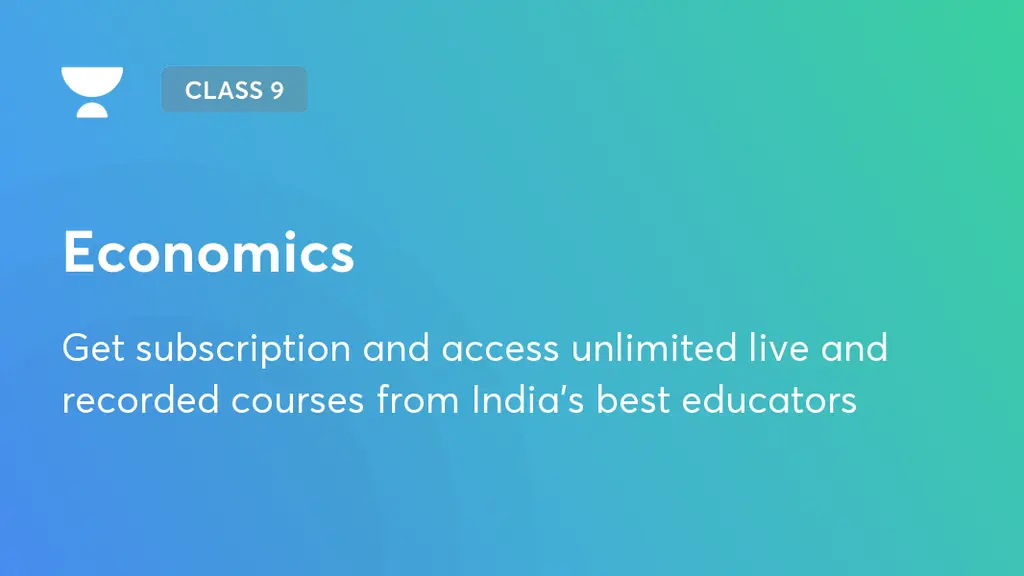 Economics | CBSE Class 9 | Unacademy