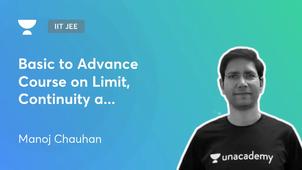 IIT JEE - Basic to Advance Course on Limit, Continuity and ...