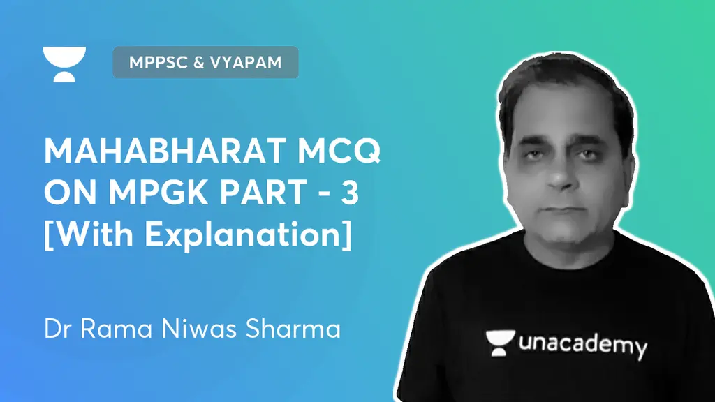 Madhya Pradesh State Exams - MAHABHARAT MCQ ON MPGK PART - 3 [With ...