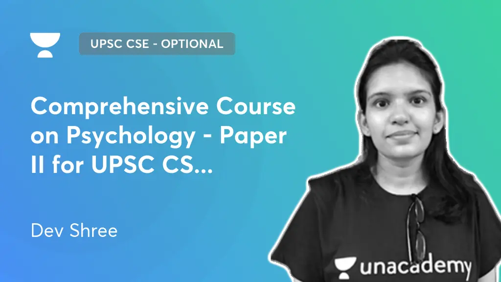 UPSC CSE - Optional - Comprehensive Course on Psychology - Paper II for UPSC CSE, Optional by ...