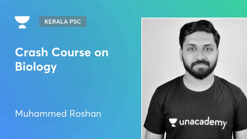 Kerala PSC - Crash Course on Biology by Unacademy
