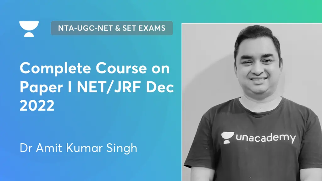 Nta Ugc Net And Set Exams Complete Course On Paper I Netjrf Dec 2022 By Unacademy