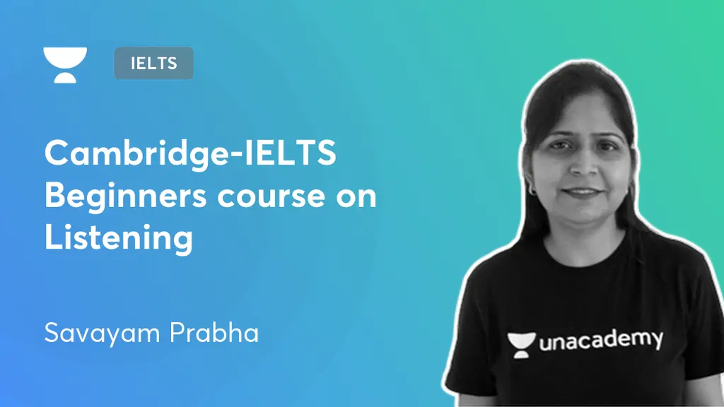IELTS Cambridge IELTS Beginners Course On Listening By Unacademy ielts-cambridge-ielts-beginners-course-on-listening-by-unacademy