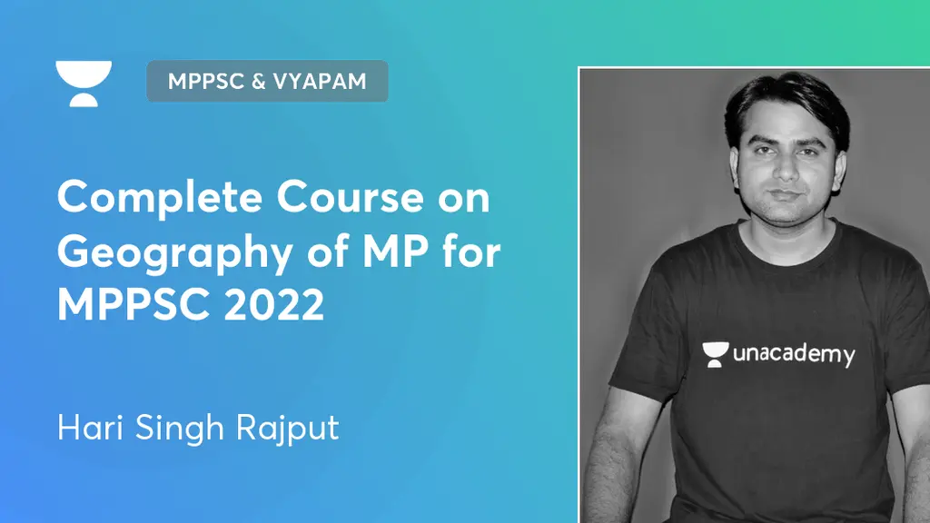 Madhya Pradesh State Exams - Complete Course on Geography of MP for ...