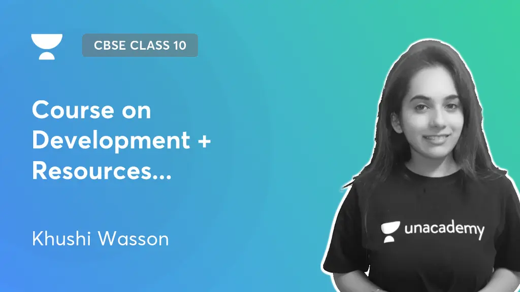 CBSE Class 10 - Course on Development + Resources & Development by ...