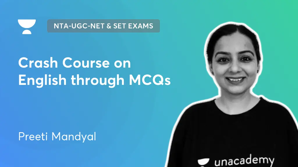 NTA-UGC-NET & SET Exams - Crash Course on English through MCQs by Unacademy