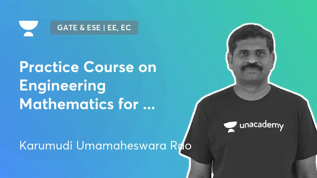 GATE & ESE - EE, EC - Practice Course on Engineering Mathematics for XE ...