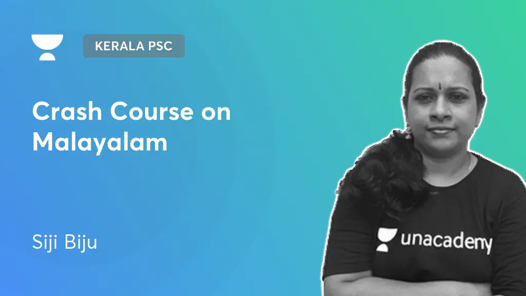 Kerala PSC - Crash Course on Malayalam by Unacademy