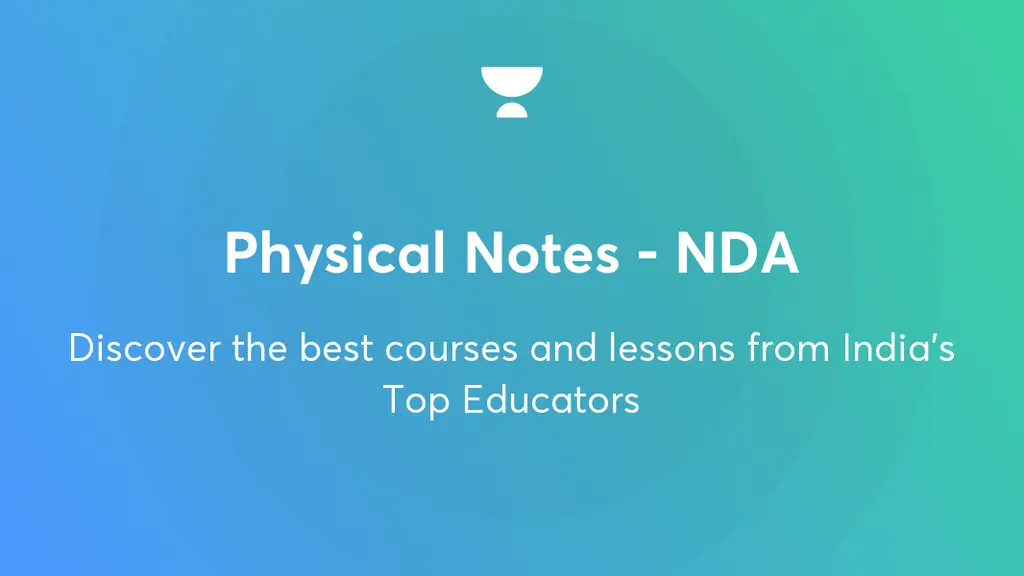 NDA Exam Notes | Unacademy
