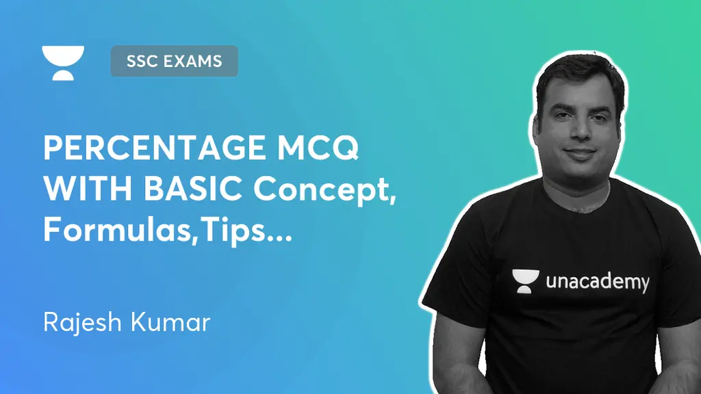 SSC Exams (Non Technical)/ Railway Exams - PERCENTAGE MCQ WITH BASIC ...