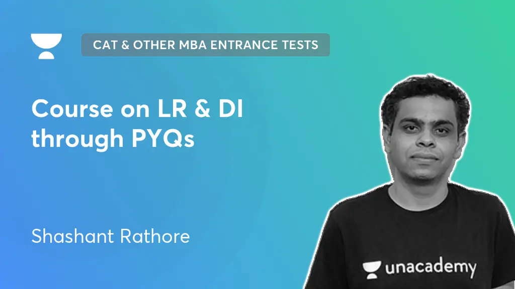 CAT & Other MBA Entrance Tests - Course on LR & DI through PYQs by ...