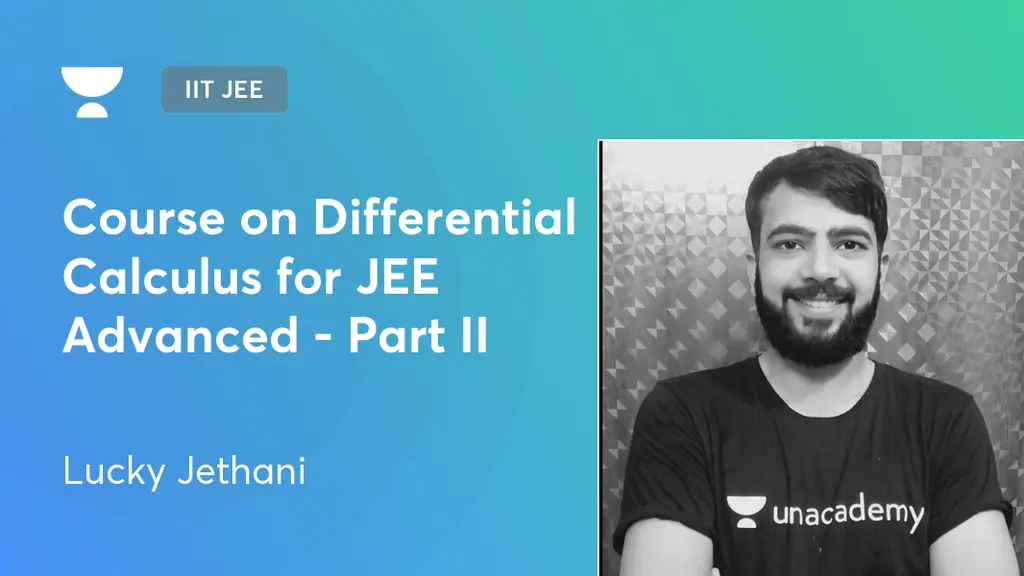IIT JEE - Course on Differential Calculus for JEE Advanced - Part II by ...