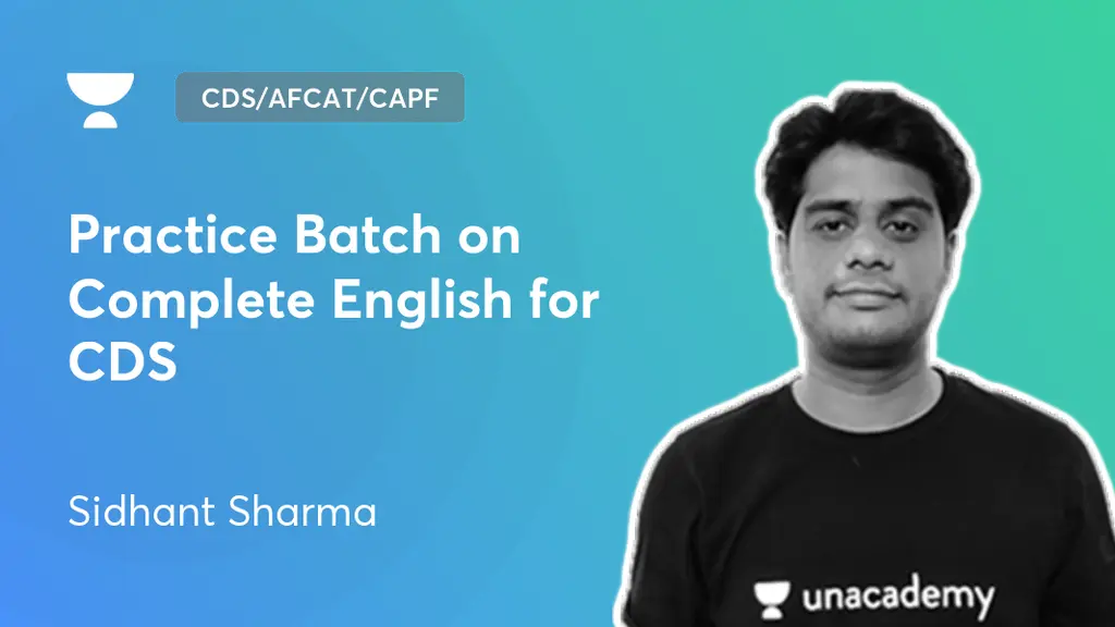 CDS/AFCAT/CAPF - Practice Batch on Complete English for CDS by Unacademy