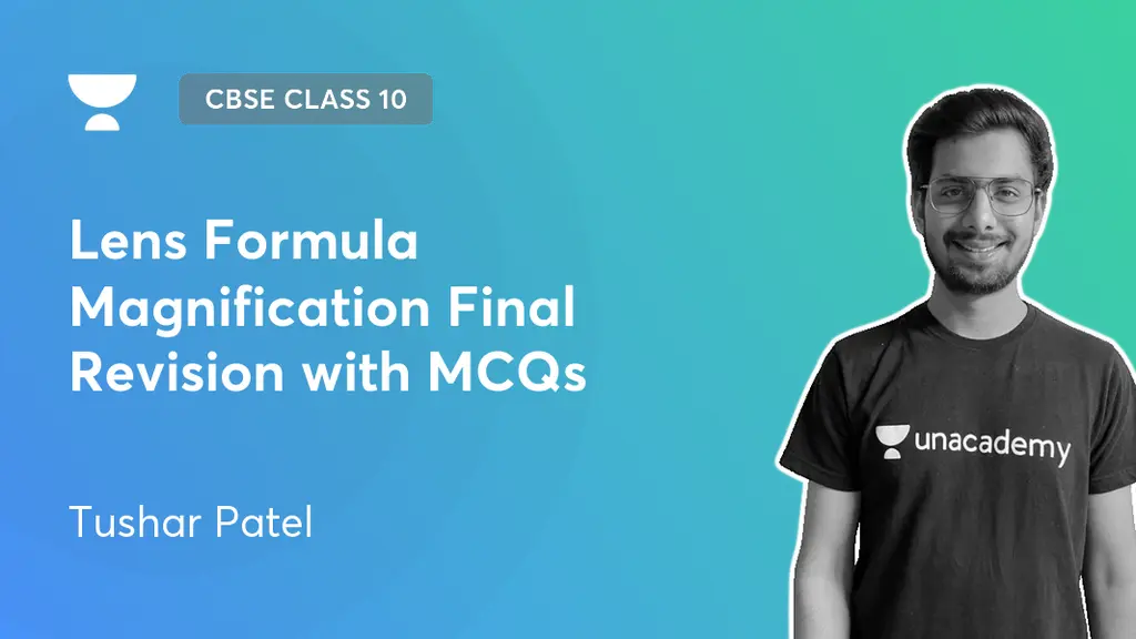CBSE Class 10 - Lens Formula Magnification Final Revision with MCQs by ...