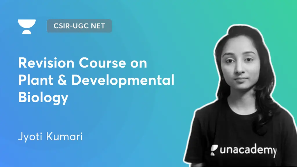 CSIR-UGC NET - Revision Course on Plant & Developmental Biology by ...
