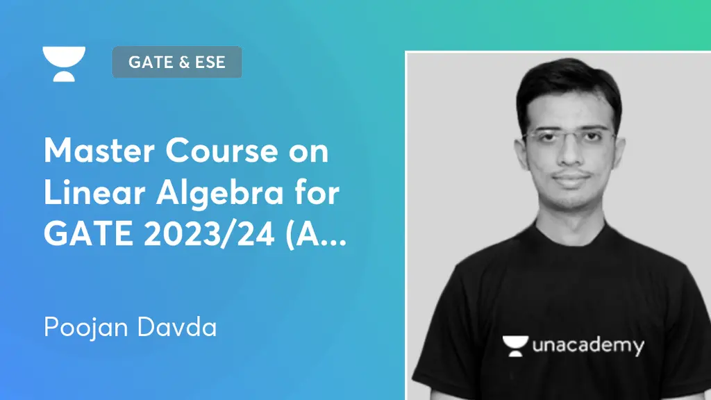GATE & ESE - ME & CH - Master Course on Linear Algebra for GATE 2023/24 ...