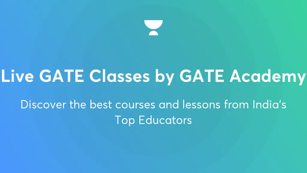 Free Live Classes | Live GATE Classes by GATE Academy | Unacademy