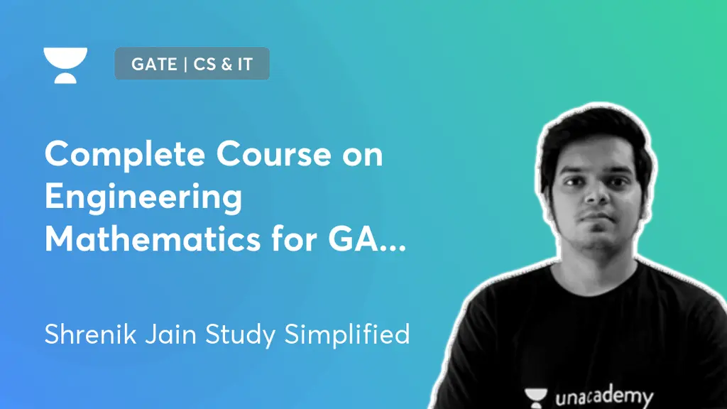 GATE - CSIT, DSAI & Interview Preparation - Complete Course on Engineering Mathematics for GATE ...