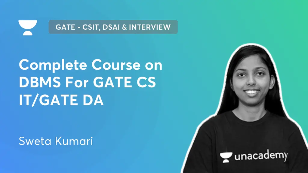 GATE - CSIT, DSAI & Interview Preparation - Complete Course on DBMS For GATE CS IT/GATE DA by ...