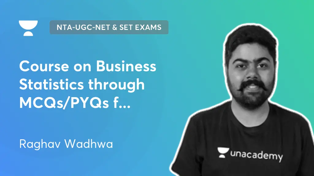 NTA-UGC-NET & SET Exams - Course on Business Statistics through MCQs/PYQs for NET/JRF 2023 by ...